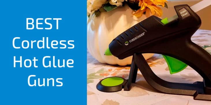 9 Best Cordless Glue Guns in 2023: Unleash Your Creativity With Top Picks
