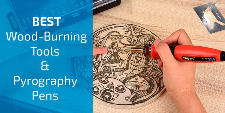 7 Best Wood-Burning Tools & Pyrography Pens in 2023