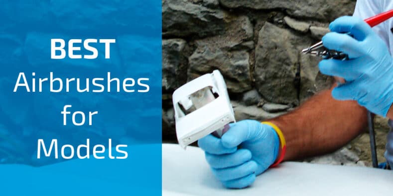 5 Best Airbrush for Models in 2023