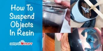 How To Suspend Objects In Resin Like A Professional